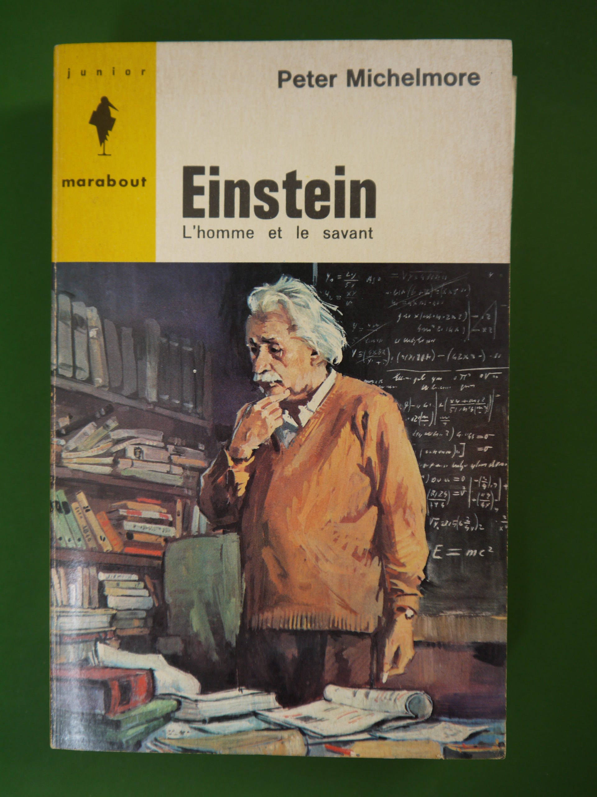 Bouquinerie Belgicana +++ Einstein l'homme et le savant, Peter ...