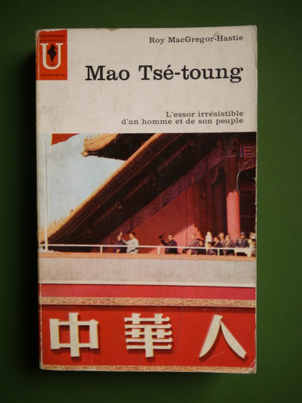 Bouquinerie Belgicana +++ Mao Tsé-Toung, Roy Mac Gregor-Hastie ...