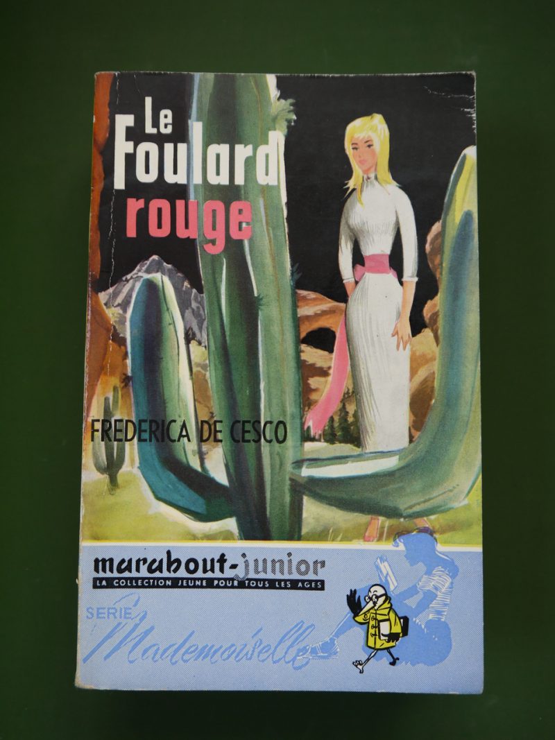 Bouquinerie Belgicana +++ Le foulard rouge, Frederica de Cesco ...