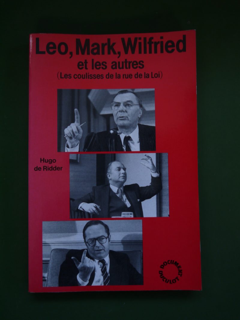Bouquinerie Belgicana +++ Léo, Mark, Wilfied et les autres..., Hugo de ...
