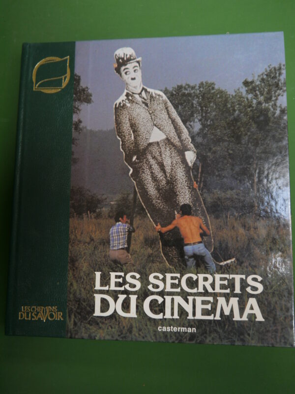 Bouquinerie Belgicana +++ Les secrets du cinéma, divers, Casterman ...