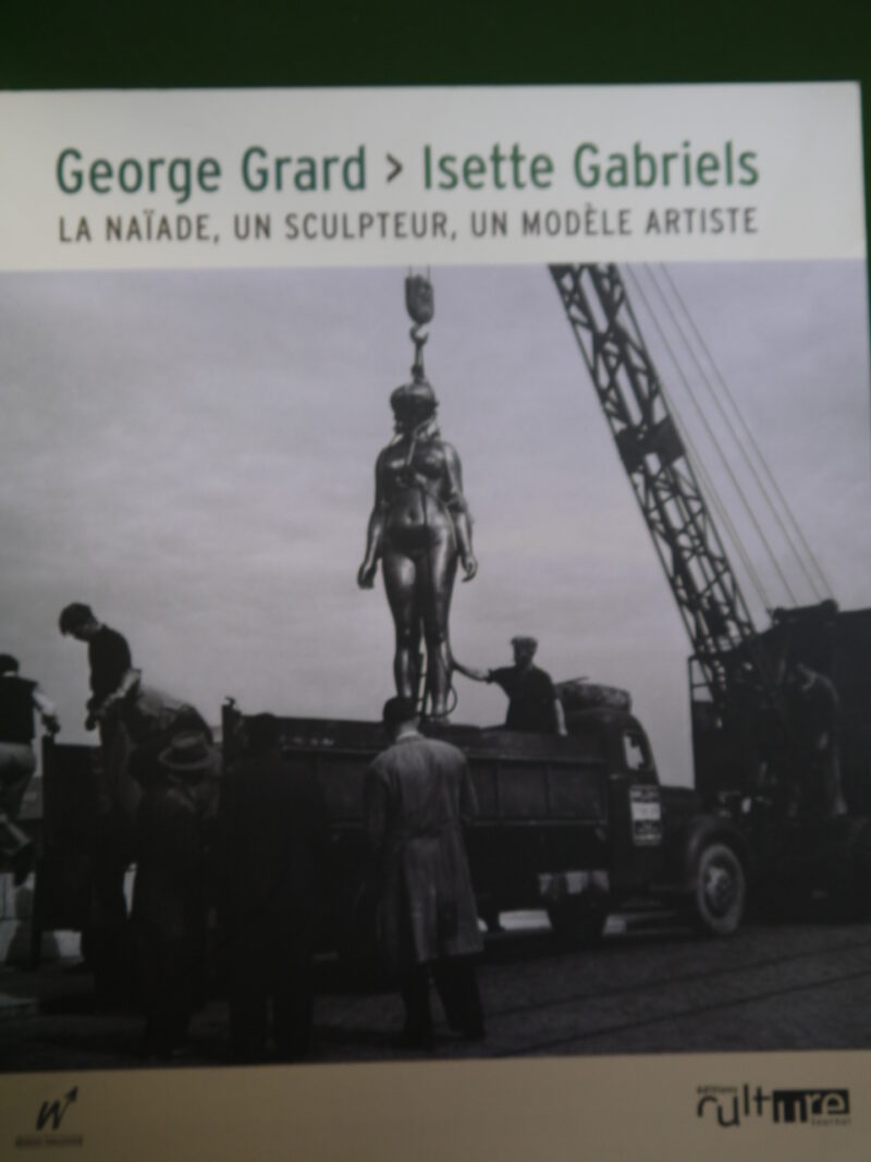 Bouquinerie Belgicana +++ Georges Grard > Isette Gabriels, la Naïade ...