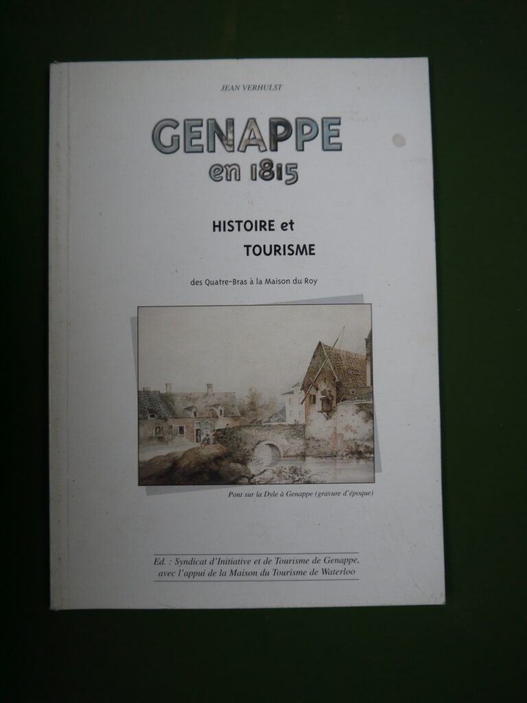 Bouquinerie Belgicana +++ Genappe en 1815, histoire et tourisme, Jean ...