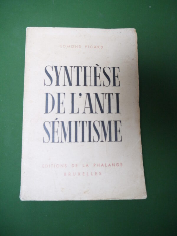 Bouquinerie Belgicana +++ Synthèse de l'anti-sémitisme, Edmond Picard ...